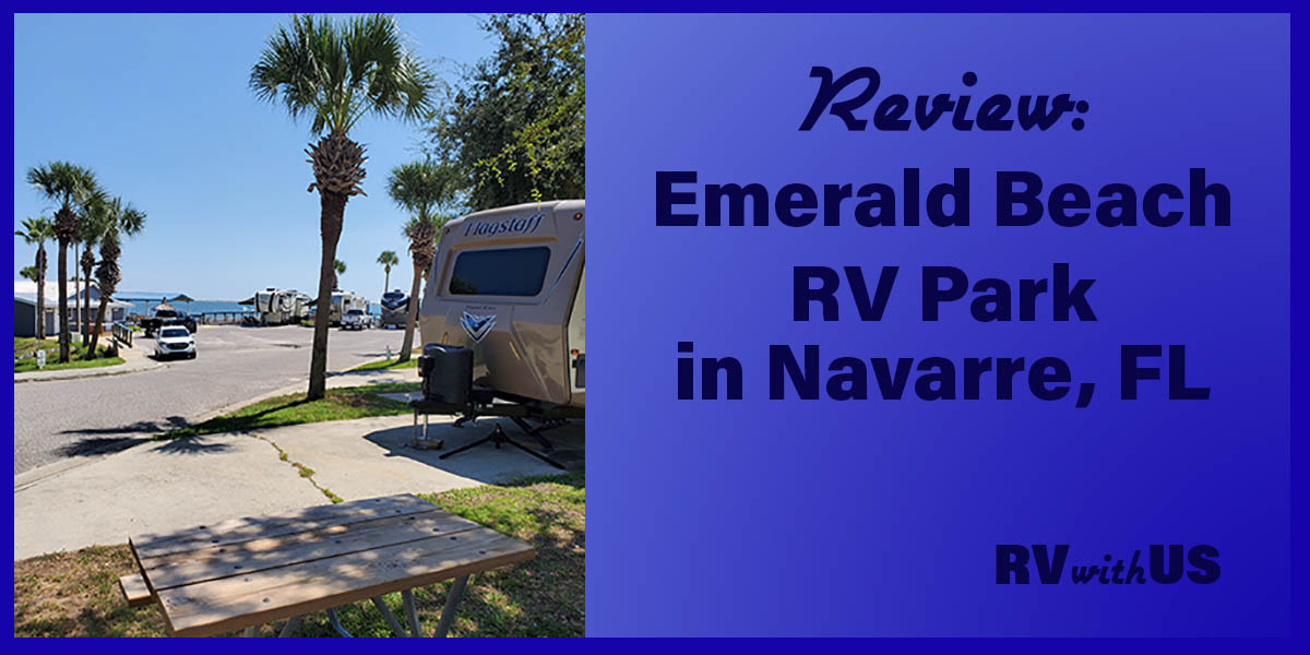 Emerald Beach RV Park in Navarre Florida - RV with Us