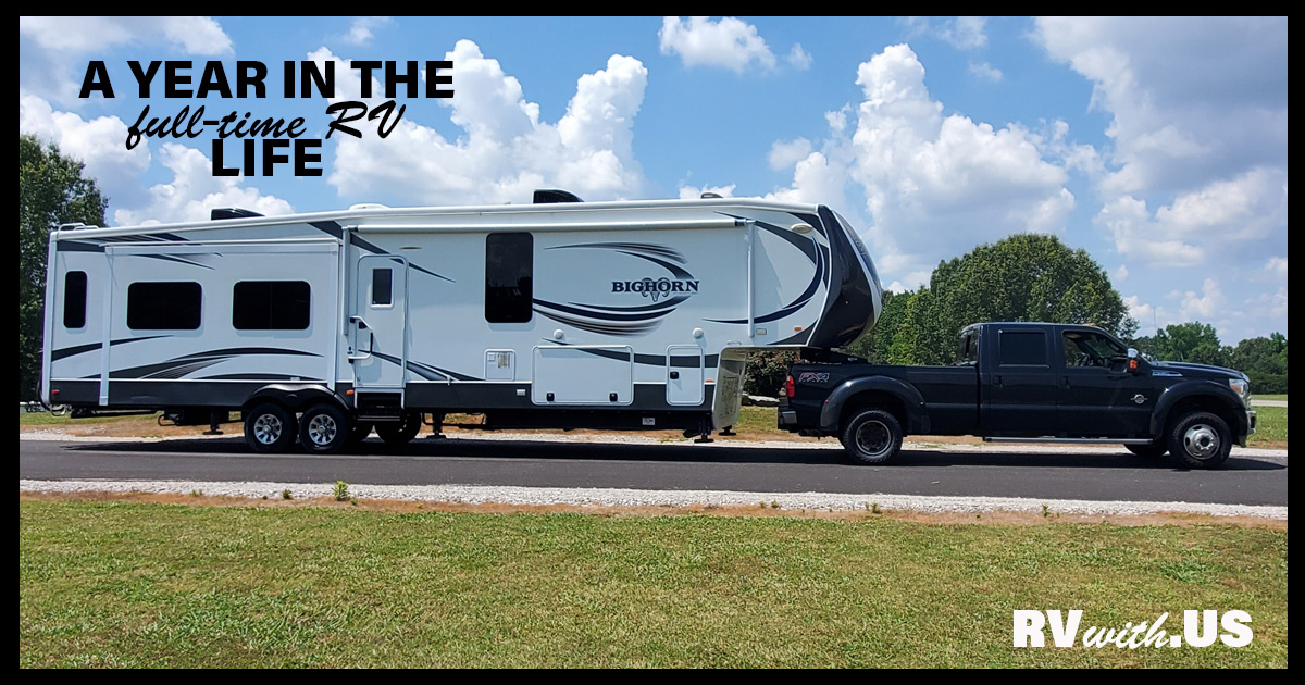One year full-time RV Living - RV with Us